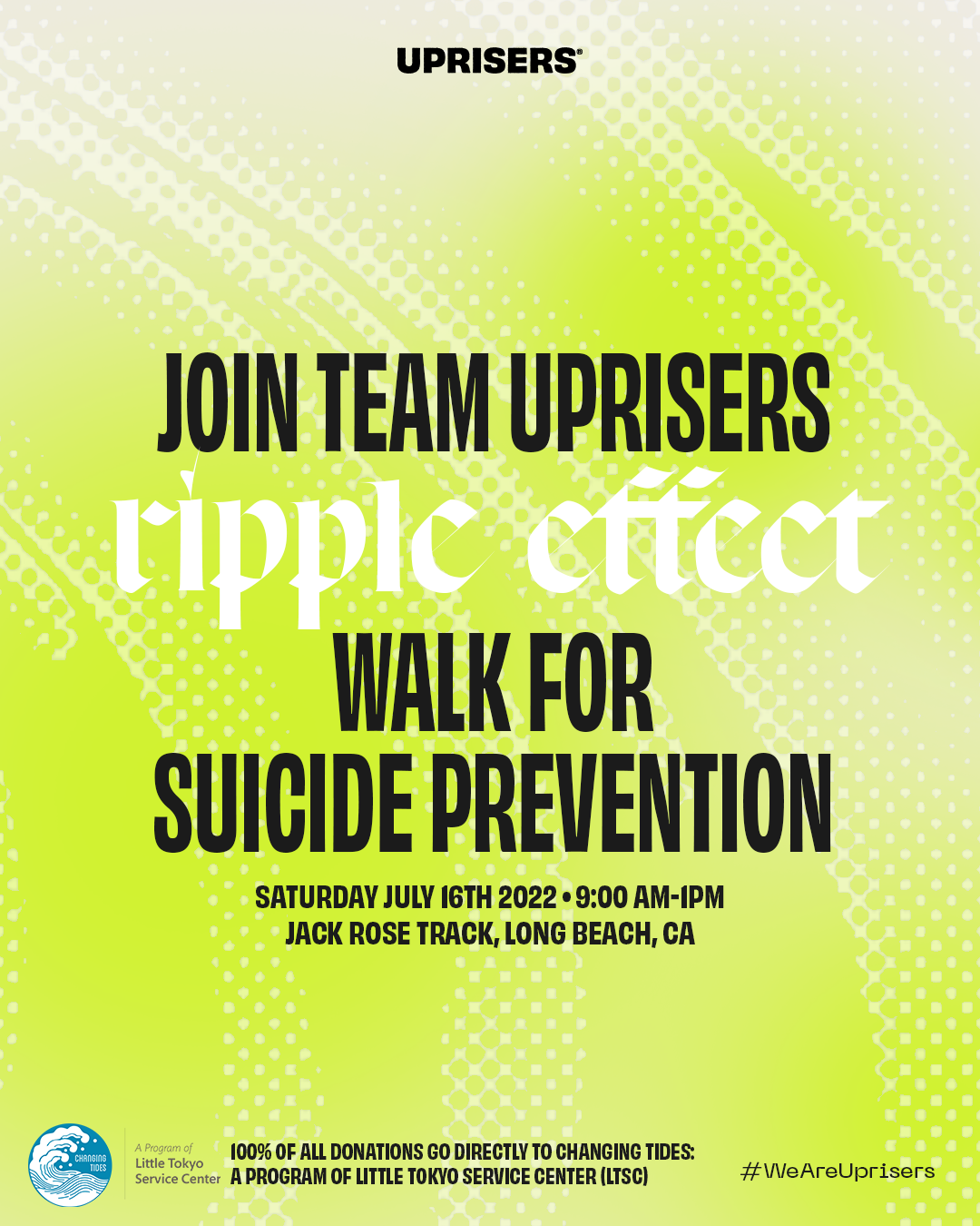 Ripple Effect: Walk for Suicide Prevention will raise funds to support – UPRISERS®